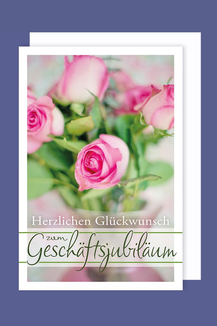 Geschäftsjubiläum Karte Grußkarte Glückwunsch Rosenstrauß 16x11cm ...