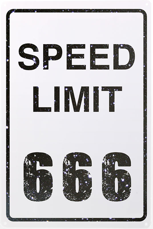 Blechschild Speed Limit 666 | Kinkerlitzchen.de
