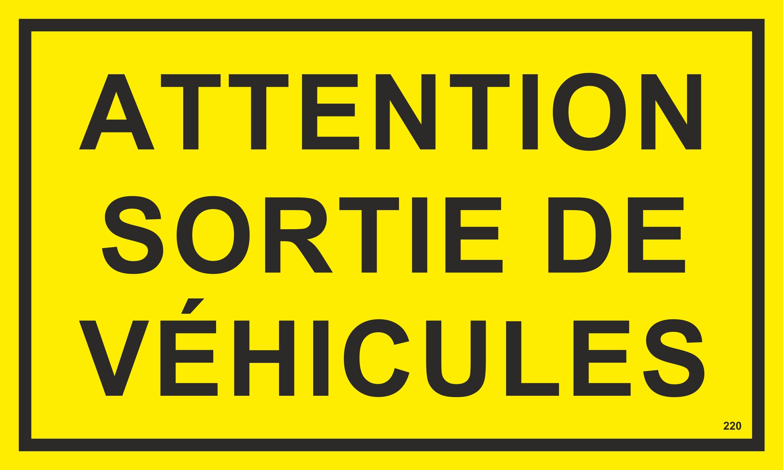 Attention sortie de véhicules 150 x 250 mm Warn- Hinweis- und ...