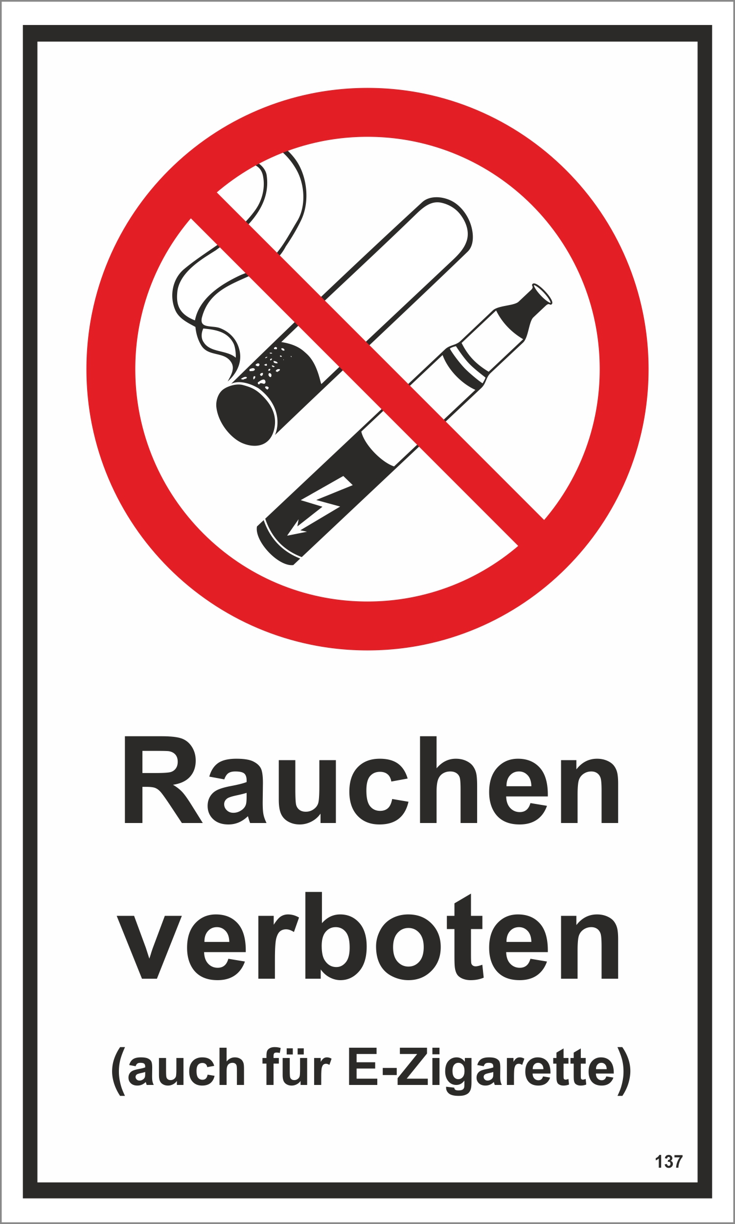 Rauchen verboten (auch für E-Zigarette) 250 x 150 mm Panneau de danger ...
